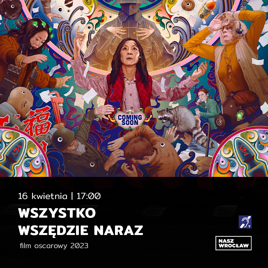 Projekcja filmu "Wszystko, wszędzie, naraz"